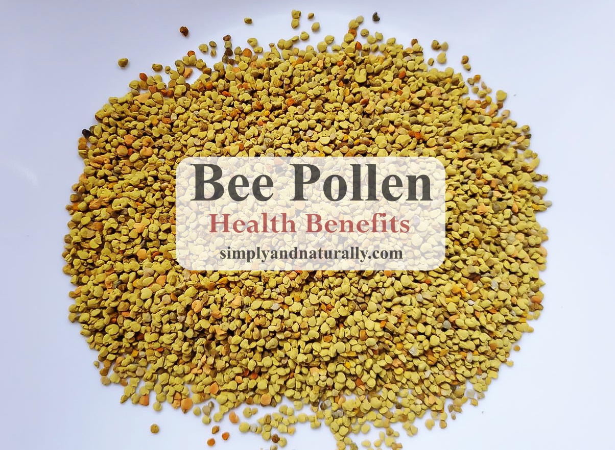 Bee Pollen Health Benefits - Simply and Naturally